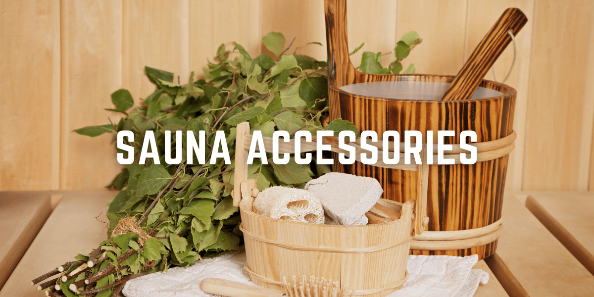 The Ultimate Guide to Sauna Accessories for a Relaxing Experience